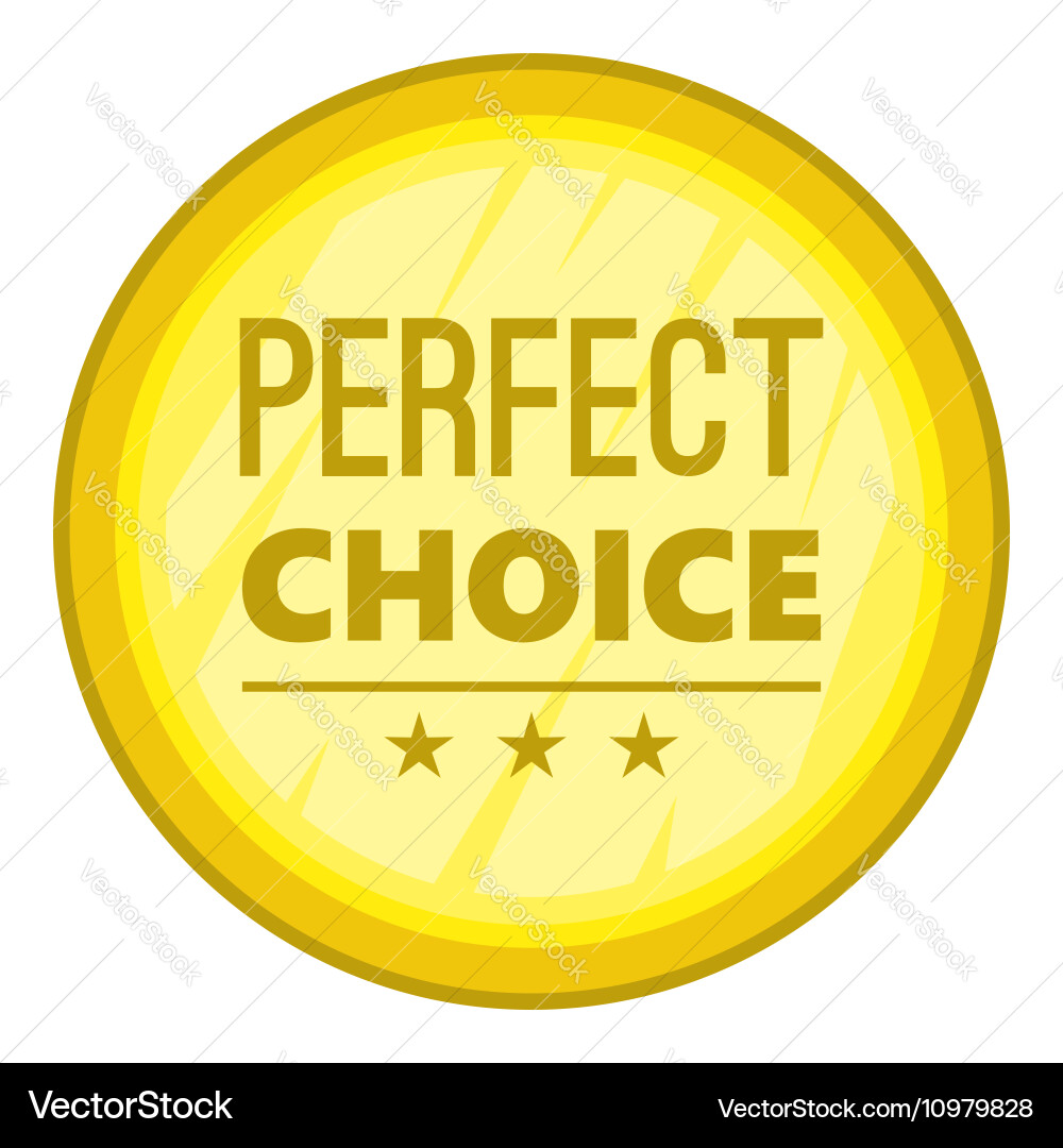 Perfect choice label icon cartoon style Royalty Free Vector