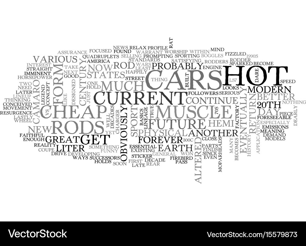 What future holds for hot rods text word Vector Image