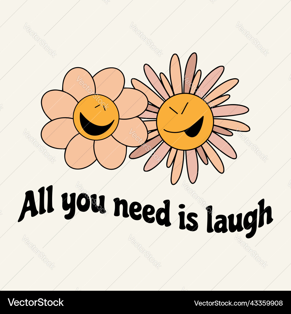All you need is laugh hand drawn minimalistic Vector Image