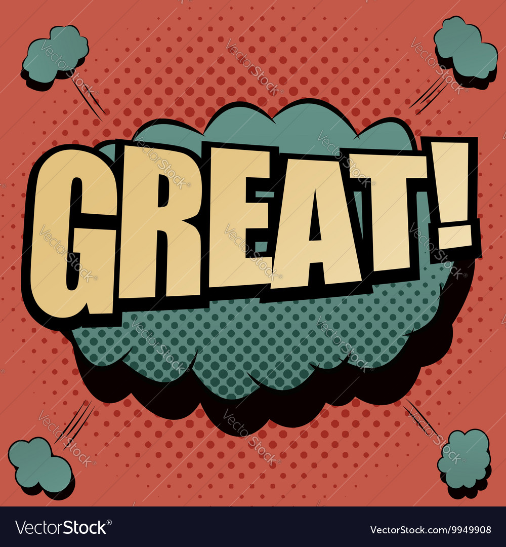 Great comic speech bubble Royalty Free Vector Image