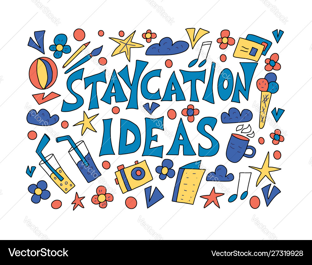 Staycation poster in doodle style design Vector Image