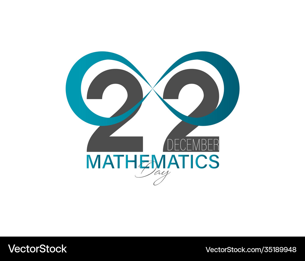 National mathematics day 22 december which Vector Image
