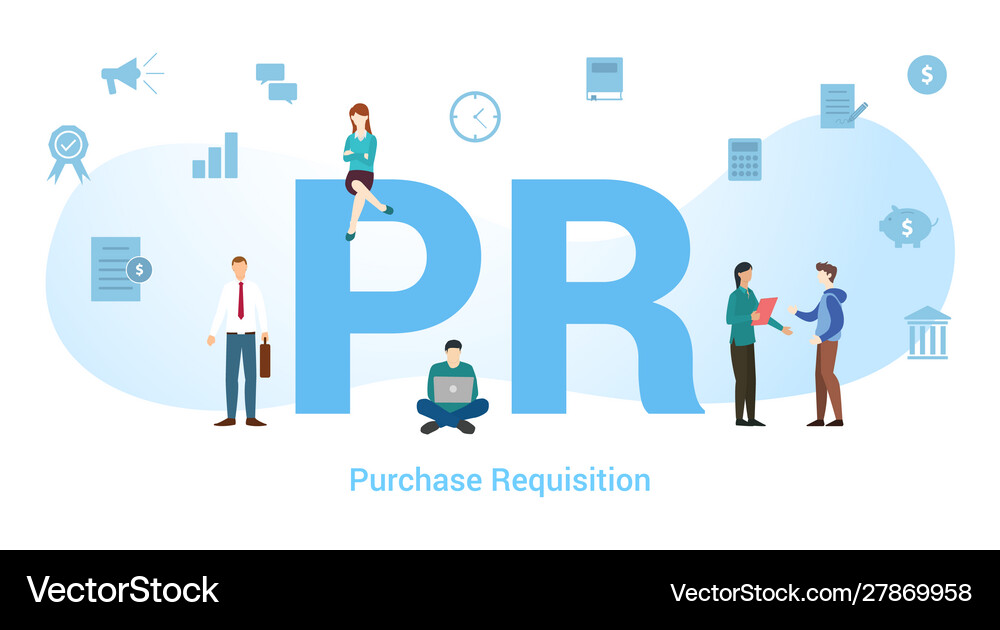 Pr purchase requisition concept with big word or Vector Image