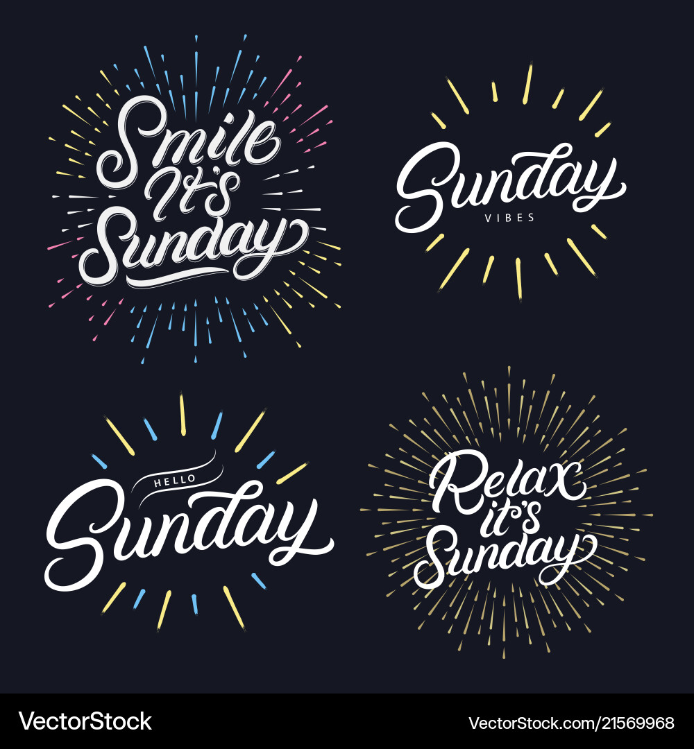 Sunday set hand written lettering quotes Vector Image