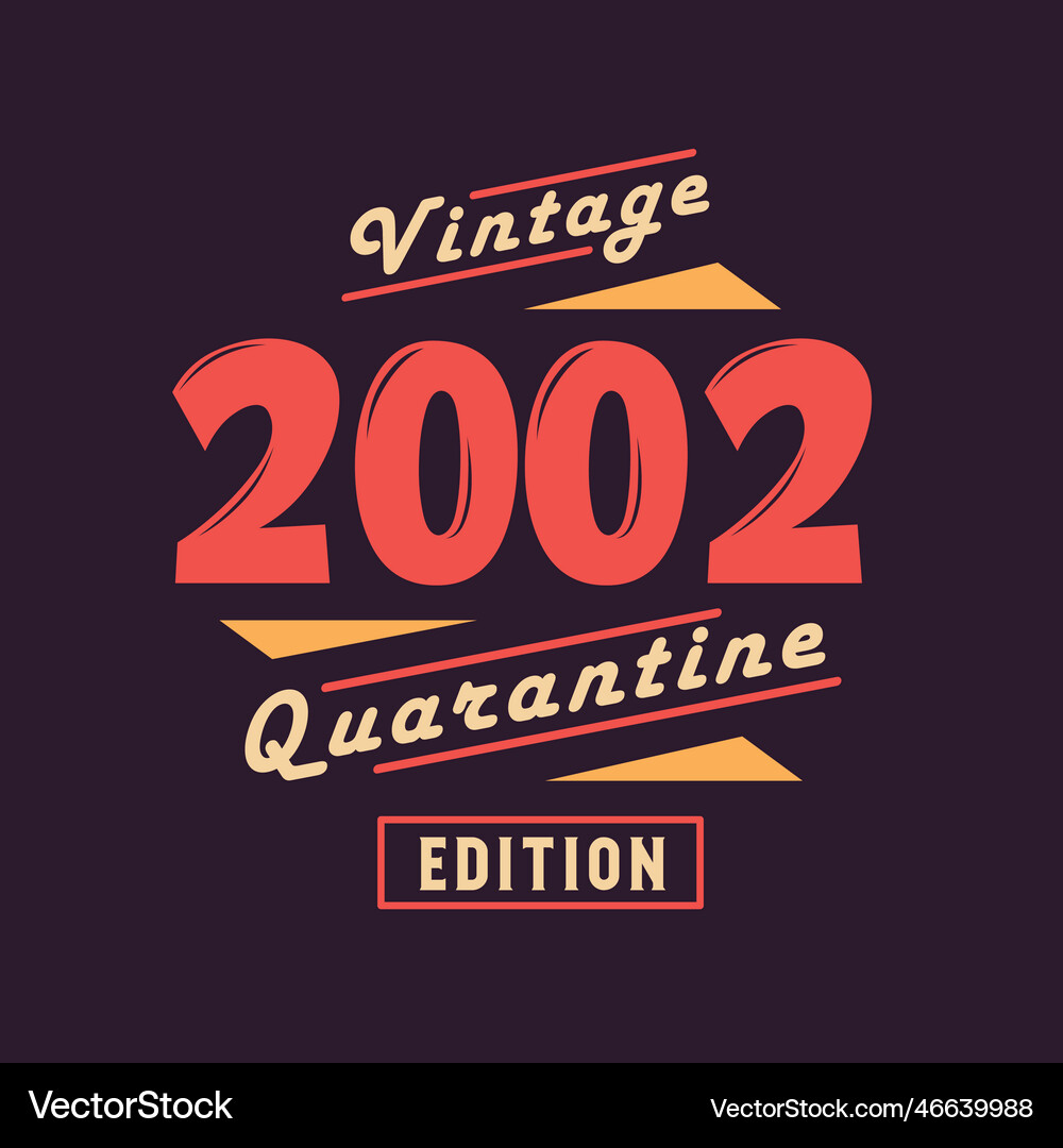 Vintage 2002 quarantine edition 2002 Royalty Free Vector