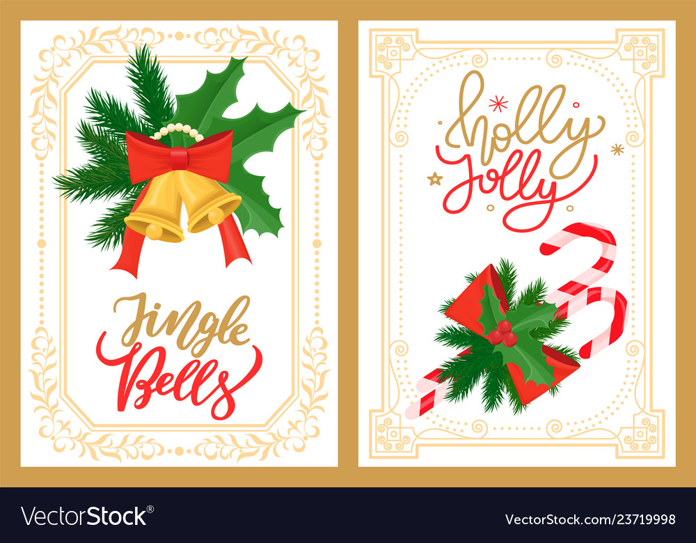 Jingle bells and holly jolly greetings christmas Vector Image