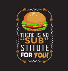 Burger quote and saying good for print design Vector Image