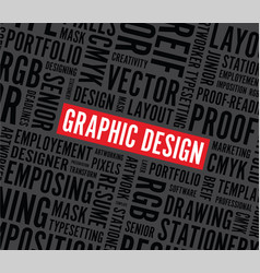 Graphic design word background Royalty Free Vector Image