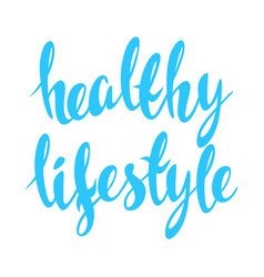 Health and wellness phrase modern calligraphy Vector Image