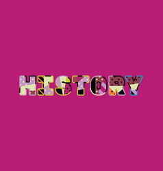 History concept word art Royalty Free Vector Image