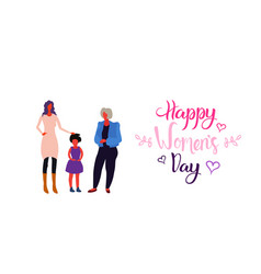 Happy three generations women standing together Vector Image