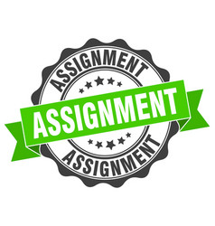Assignment stamp sign seal Royalty Free Vector Image