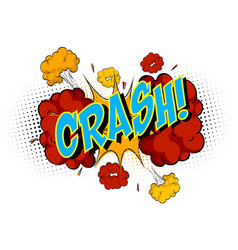 Word crash on comic cloud explosion background Vector Image