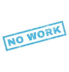 No work rubber stamp Royalty Free Vector Image