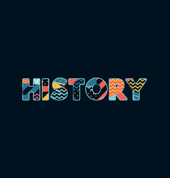 History concept word art Royalty Free Vector Image