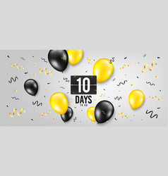 Ten days left icon 10 days to go Royalty Free Vector Image