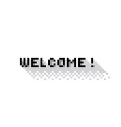 Welcome Text Pixel Vector Images (50)