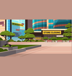 Empty shopping mall with store closing sign Vector Image