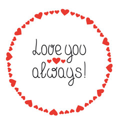 Round heart frame i love you romantic labels Vector Image