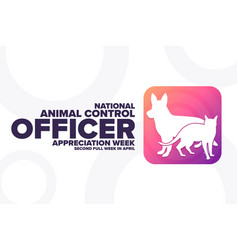 National animal control officer appreciation week Vector Image