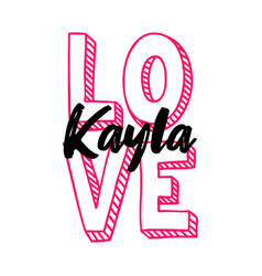 Kayla Royalty Free Vector Image - VectorStock