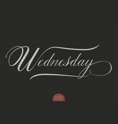 Wednesday brush pen modern calligraphy Royalty Free Vector