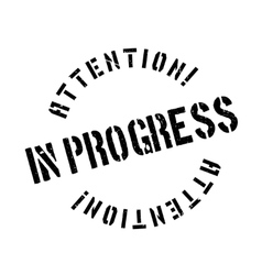 In progress rubber stamp Royalty Free Vector Image