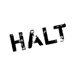 Halt rubber stamp Royalty Free Vector Image - VectorStock