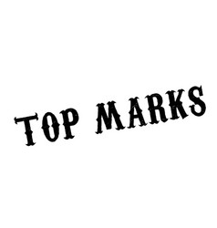 Top marks rubber stamp Royalty Free Vector Image