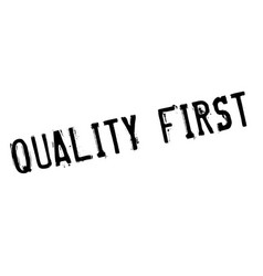 Quality first rubber stamp Royalty Free Vector Image