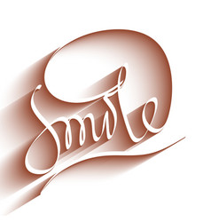 Smile inspirational hand draw lettering text Vector Image