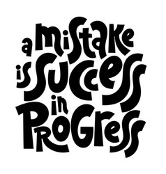 Progress motivation lettering Royalty Free Vector Image