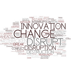 Disrupt word cloud concept Royalty Free Vector Image