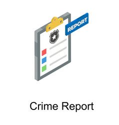 Crime report Royalty Free Vector Image - VectorStock