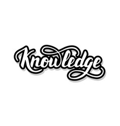 Knowledge calligraphy template text for your Vector Image