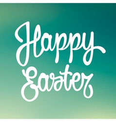 Happy easter greeting card with hand lettering Vector Image