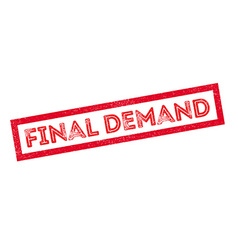 Final Demand rubber stamp Royalty Free Vector Image