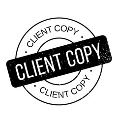 Client copy rubber stamp Royalty Free Vector Image