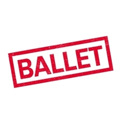 Ballet rubber stamp Royalty Free Vector Image - VectorStock