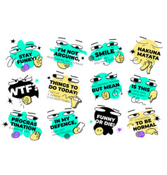 Funky quotes set Royalty Free Vector Image - VectorStock