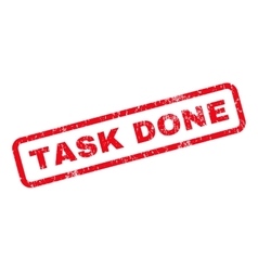 Task Done Rubber Stamp Royalty Free Vector Image