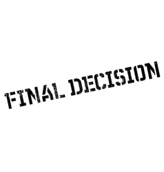 Final Decision rubber stamp Royalty Free Vector Image