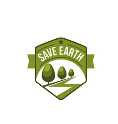 Sign save earth Royalty Free Vector Image - VectorStock