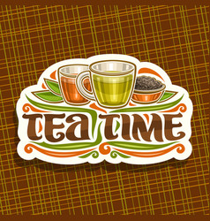 Time for tea linear hand drawn calligraphic quote Vector Image
