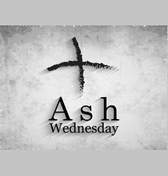 Ash wednesday background Royalty Free Vector Image